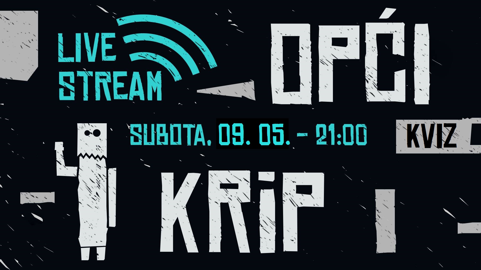 Očistite raspored, skupite tim: Stiže KRiP-ov live stream! - KRiP ...
